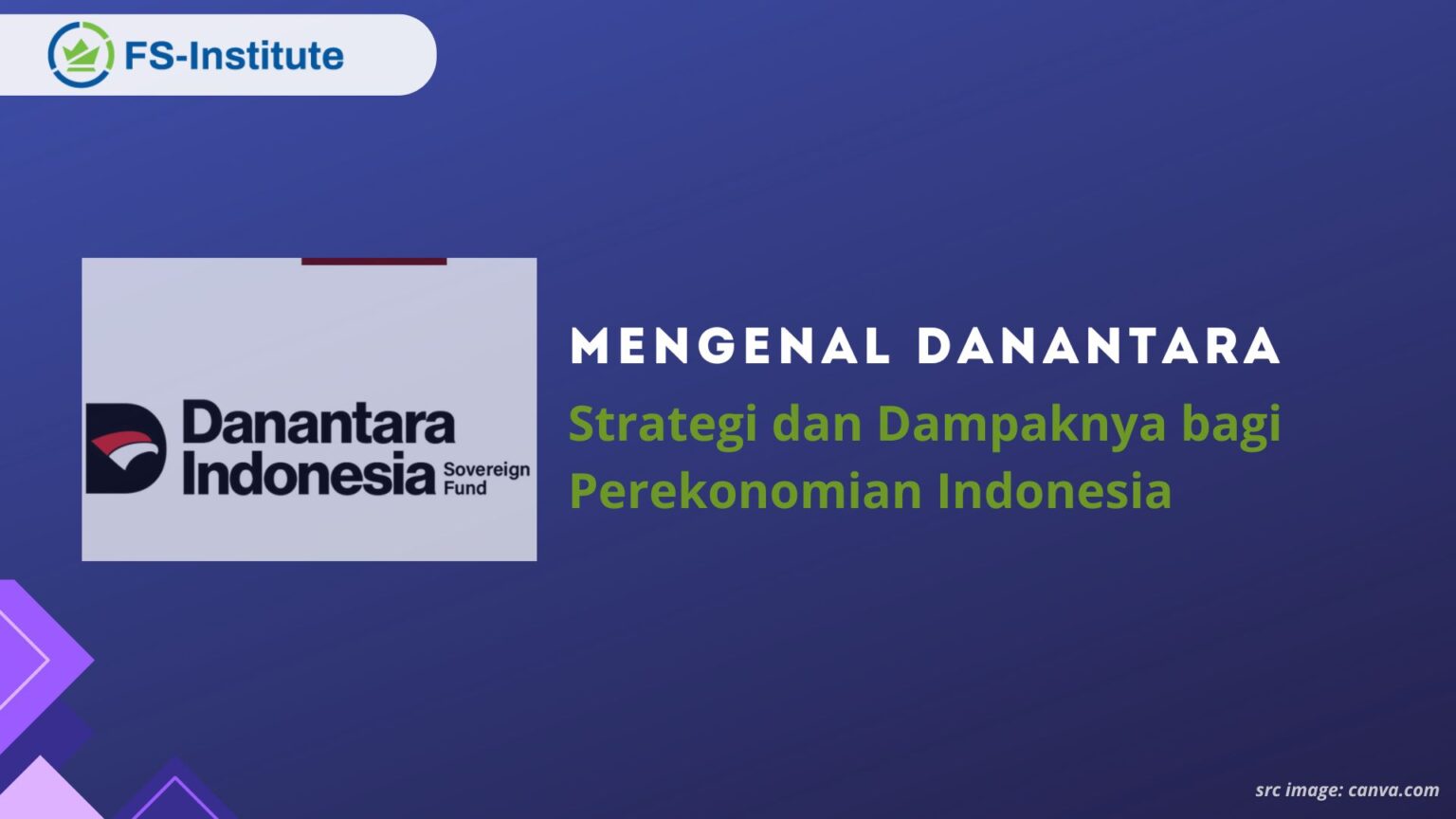 Mengenal Danantara: Strategi dan Dampaknya bagi Perekonomian Indonesia ...