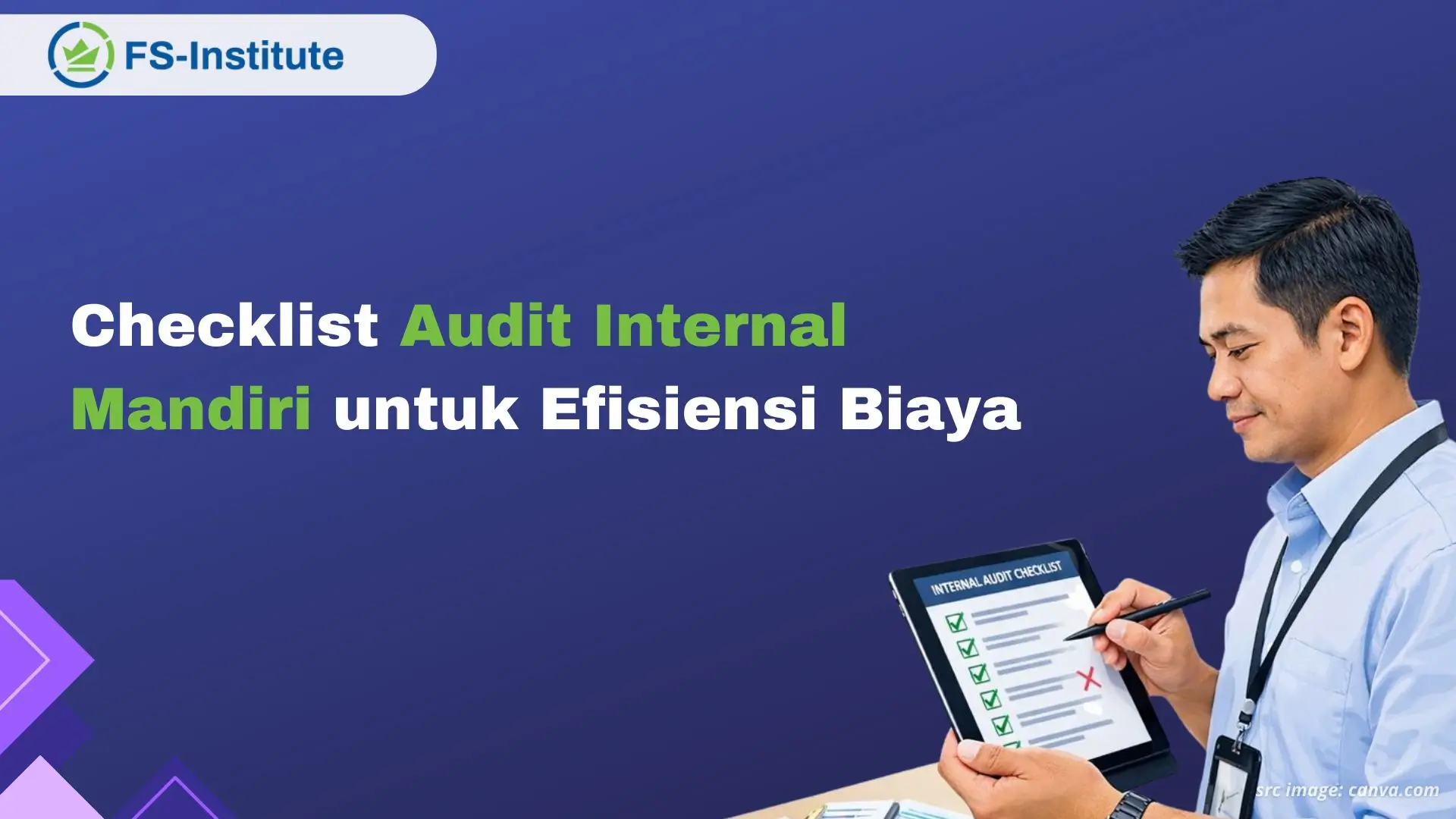 Checklist Audit Internal Mandiri untuk Efisiensi Biaya - FS Institute